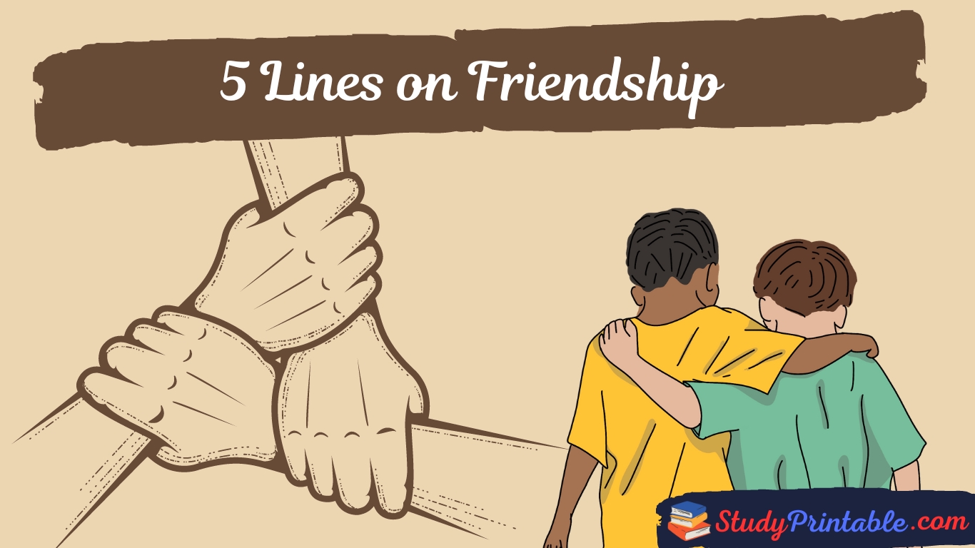 5 Lines on Friendship in English: Heartwarming Variations » StudyPrintable