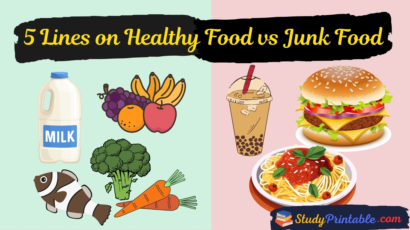 5 Lines on Healthy Vs Junk Foods: The Ultimate Comparison » StudyPrintable