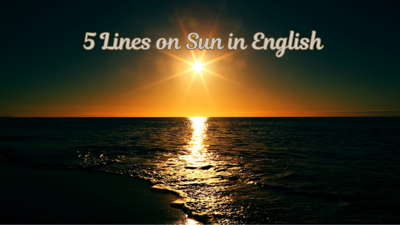 5 Lines on Sun in English: Captivating Facts for Kids » StudyPrintable
