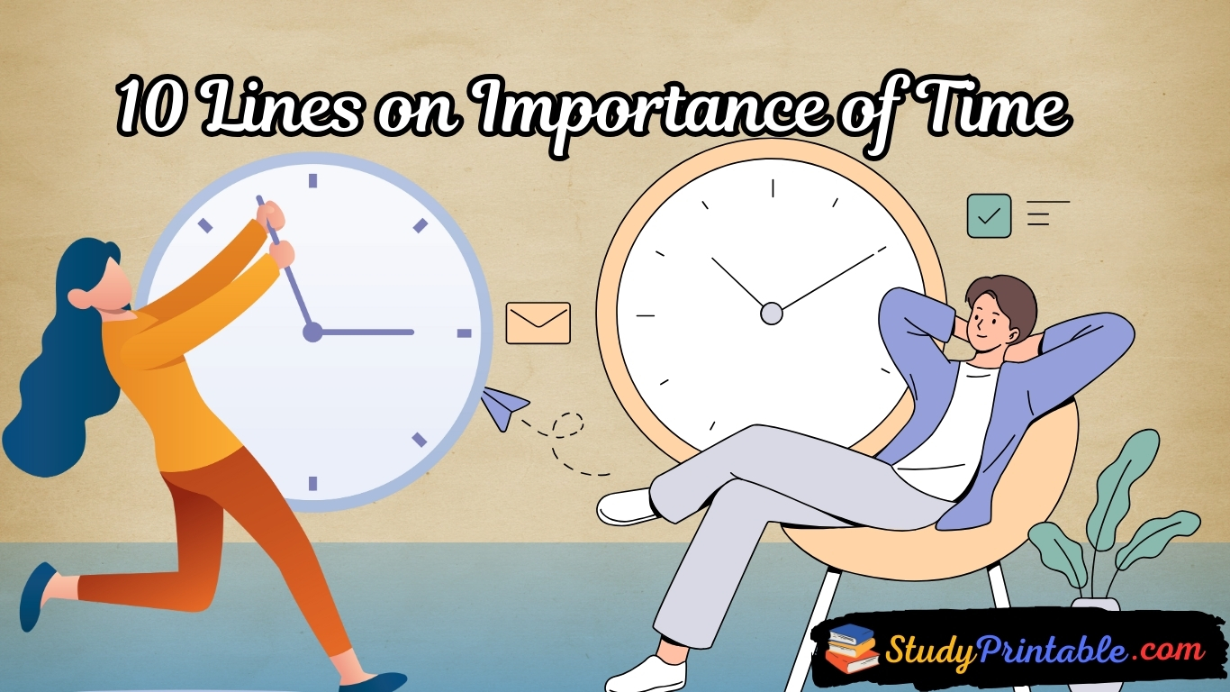 10 Lines on Importance of Time: Mastering Life’s Most Valuable Asset ...