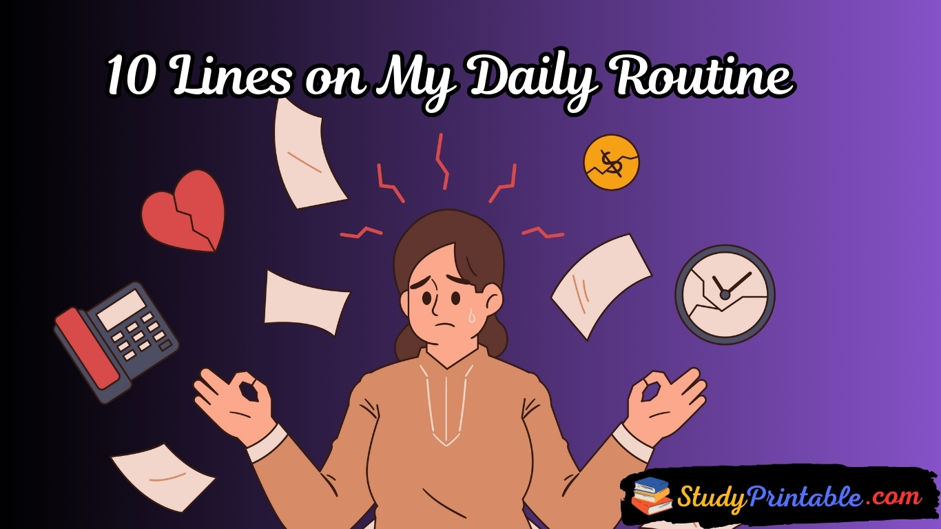 10 Lines on My Daily Routine: Engaging Insights » StudyPrintable