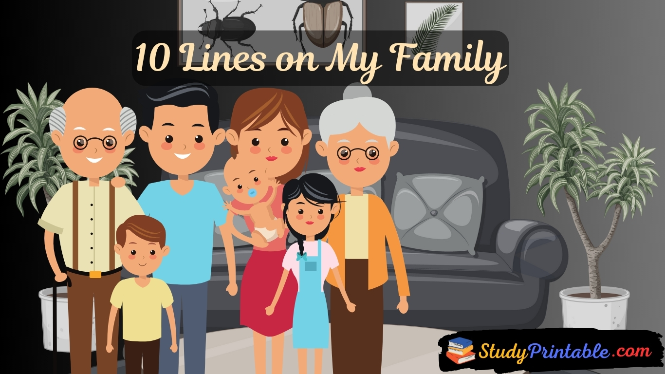 10 Lines on My Family: Heartwarming Descriptions for Every Class ...