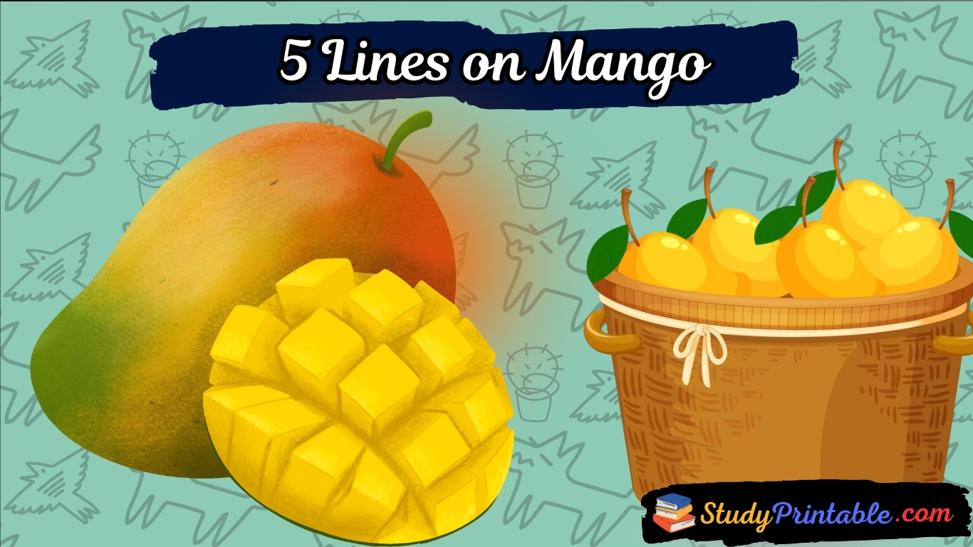 5 Lines on Mango for Kids: Fun Facts and Simple Descriptions ...