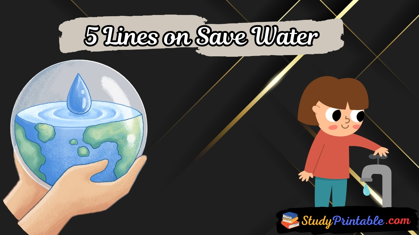 5 Lines on Save Water: Essential Tips for Conservation » StudyPrintable